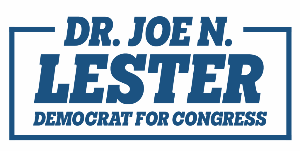 Dr. Joe Lester Announces Campaign for U.S. House of Representatives ...